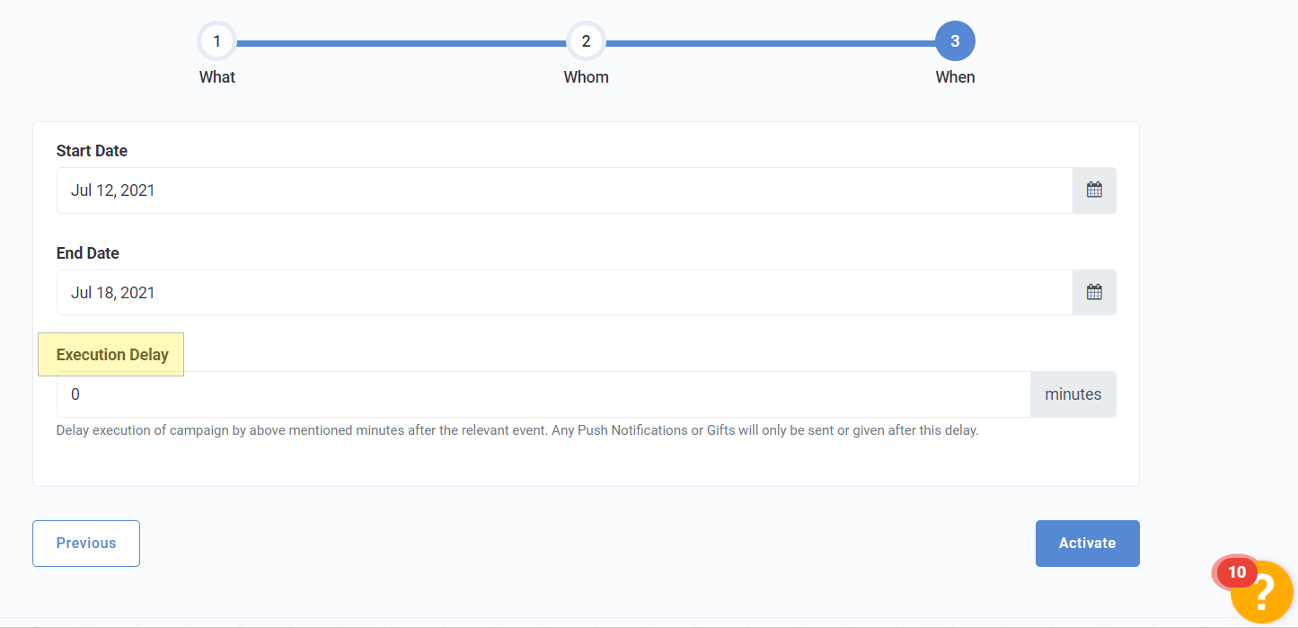How to remove the execution delay from a campaign?